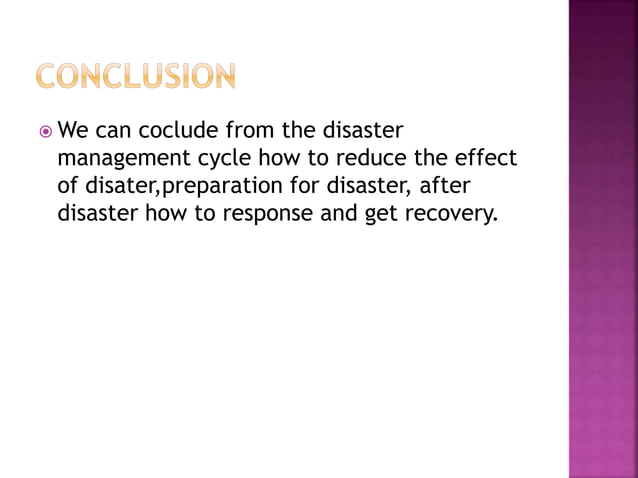 Disaster management cycle | PPTX