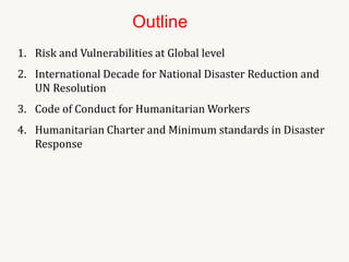 Disaster Management (Global, UN, Govt of India, others) -by MSS.pptx