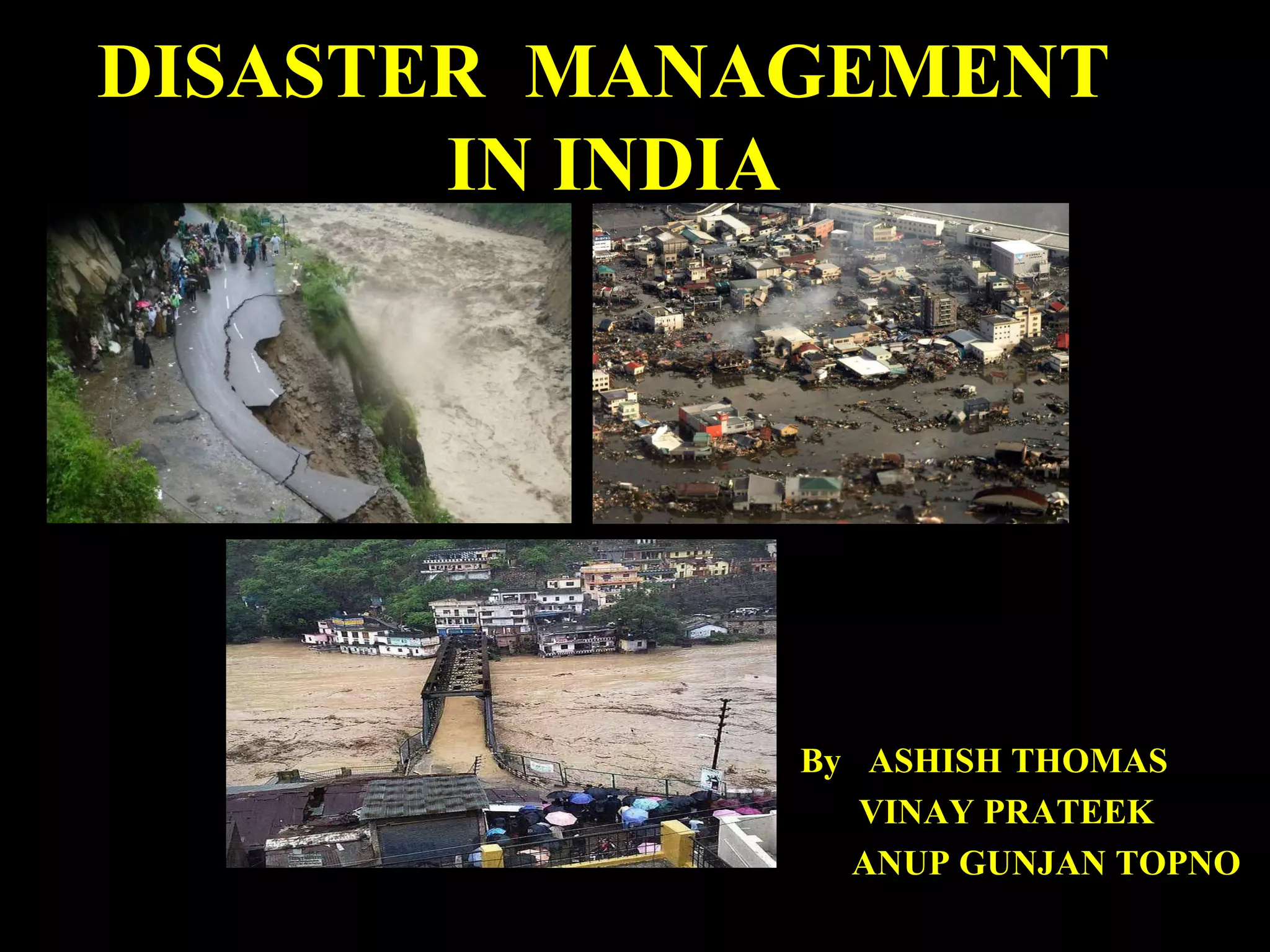 Disaster management in india | PPT