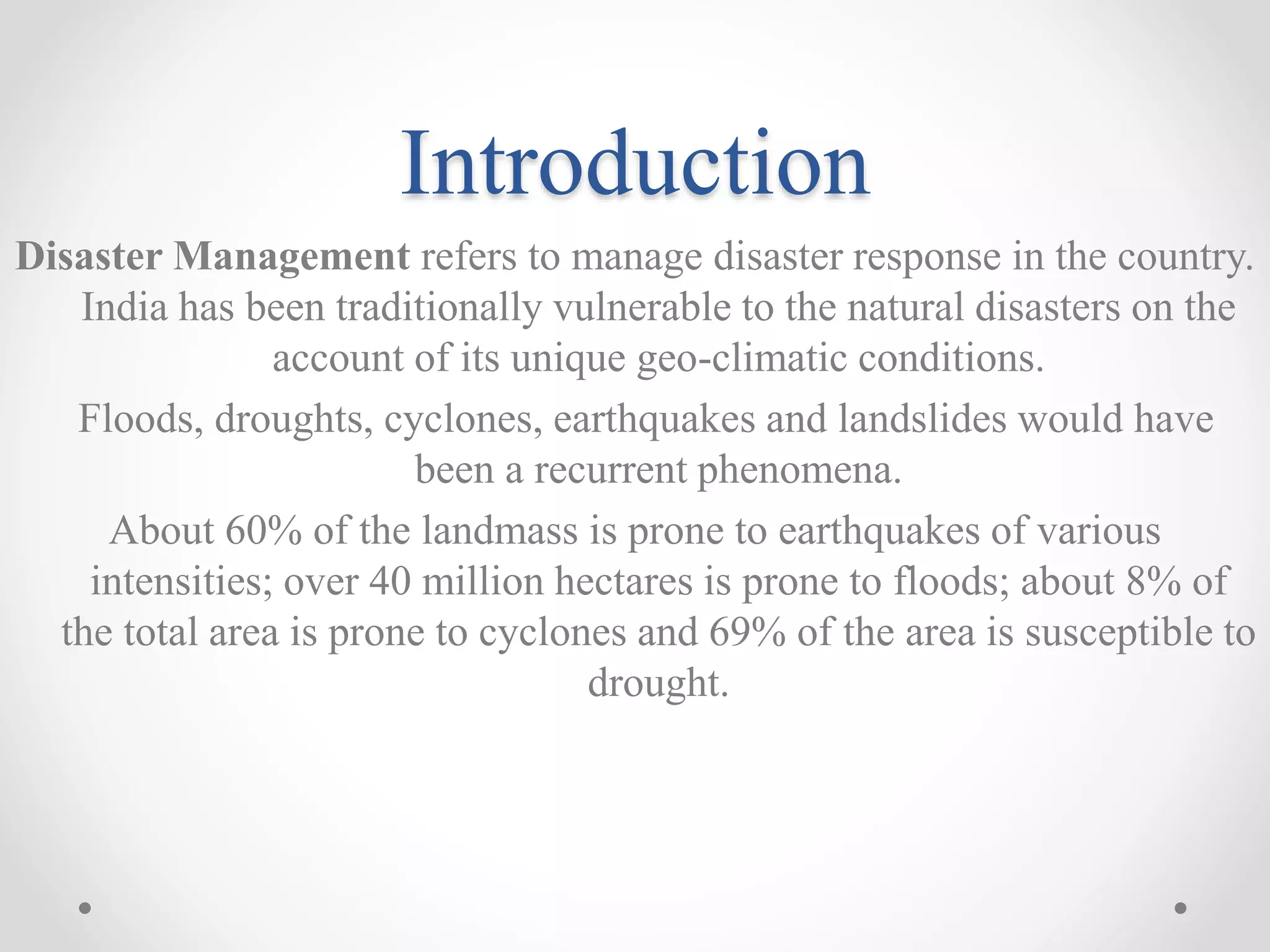 Disaster management in india challenges and opportunities | PPTX