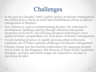 Disaster management in india challenges and opportunities | PPTX