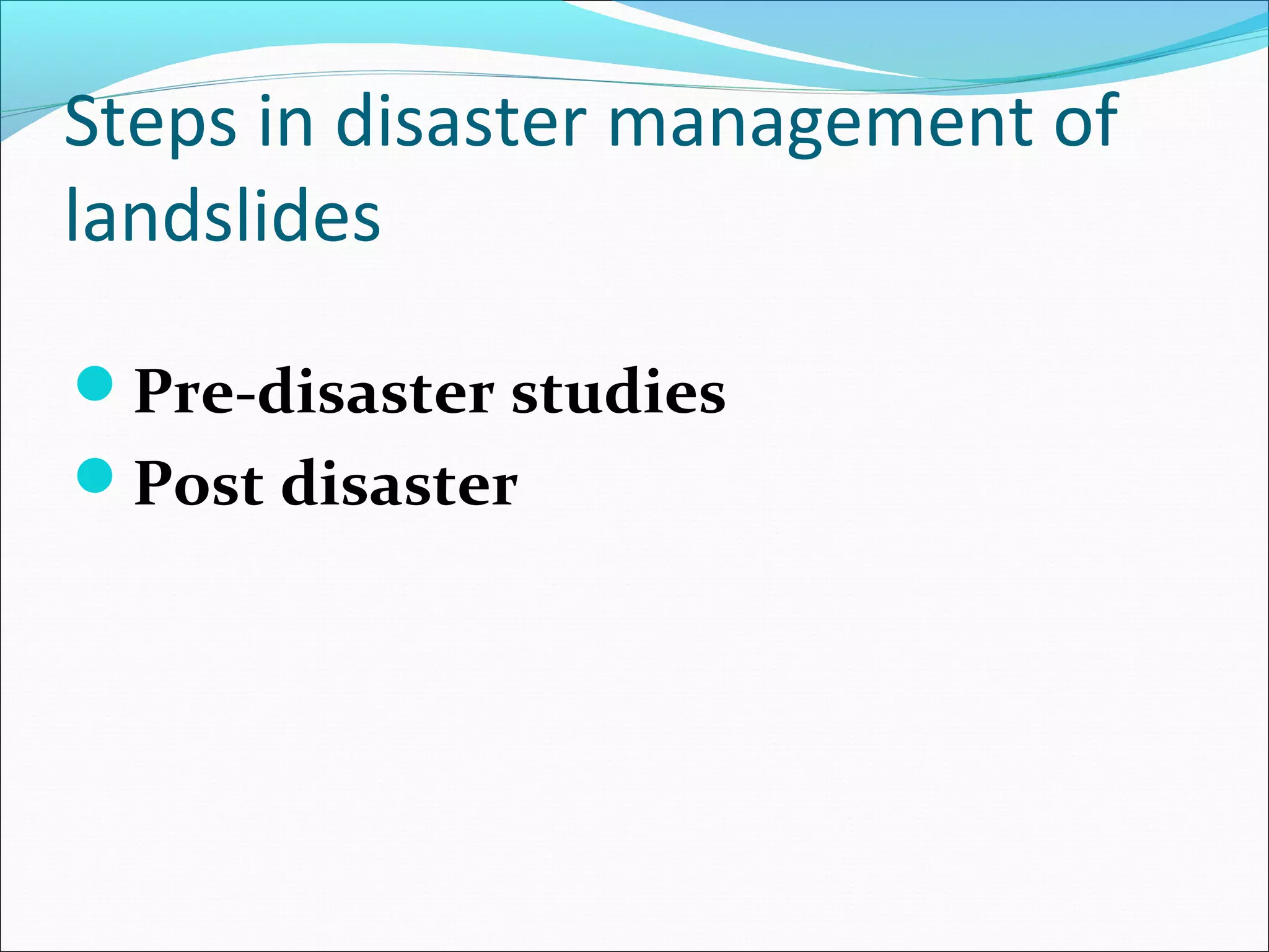 Disaster management landslide | PPT