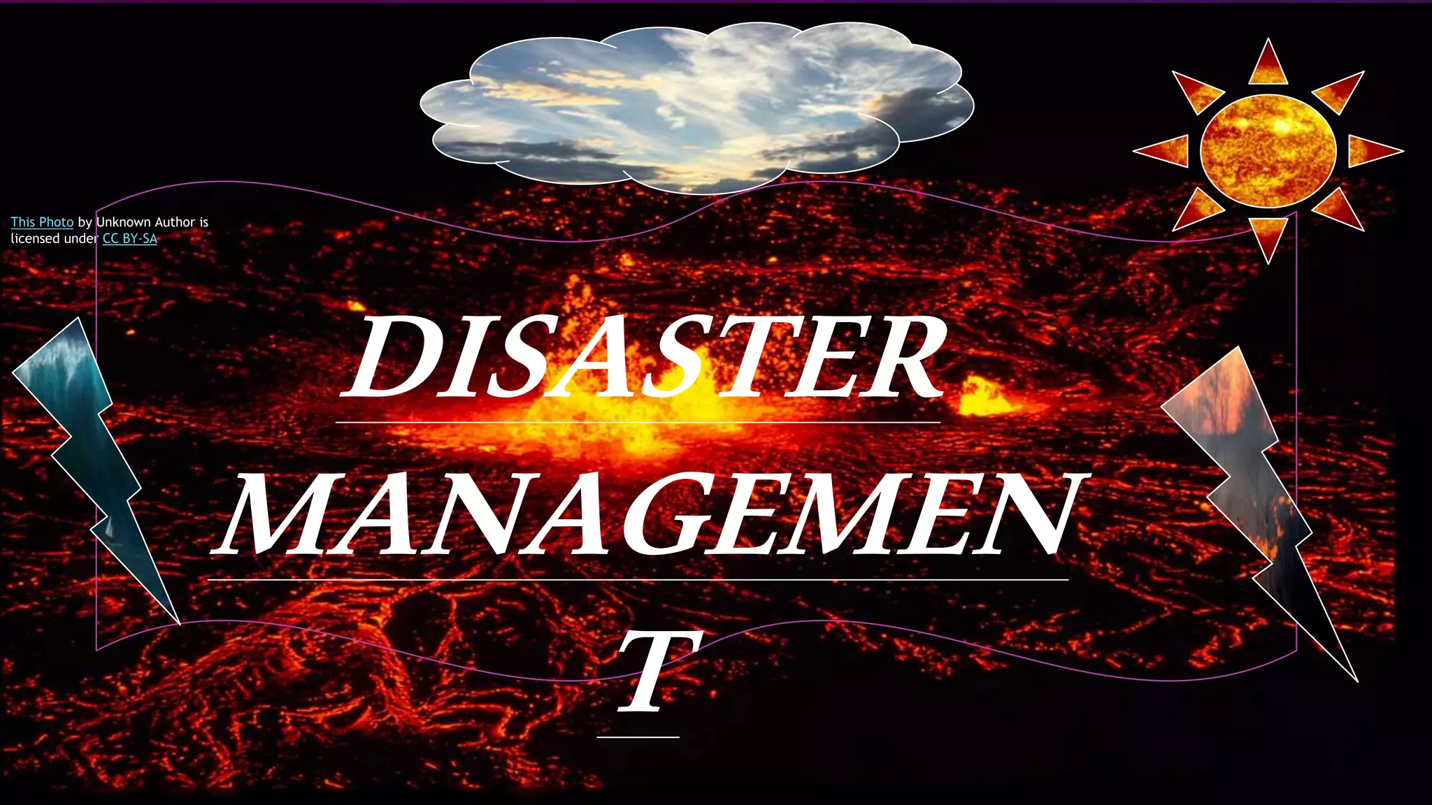 POWERPOINT PRESENTATION ON DISASTER MANAGEMENT | PPTX