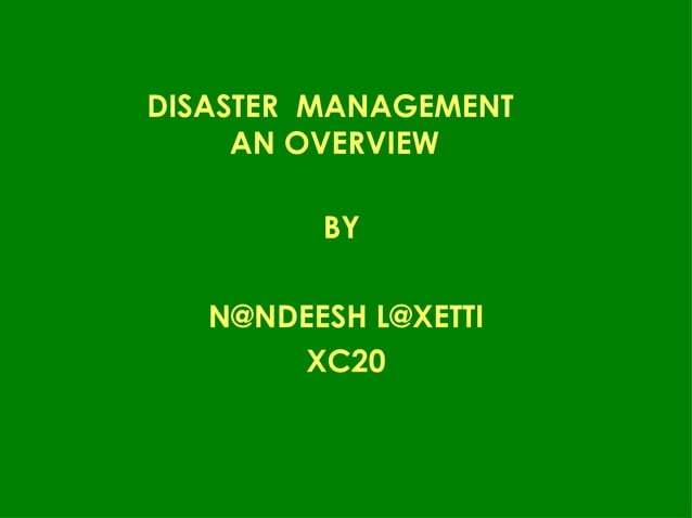 Disaster management overview | PPT