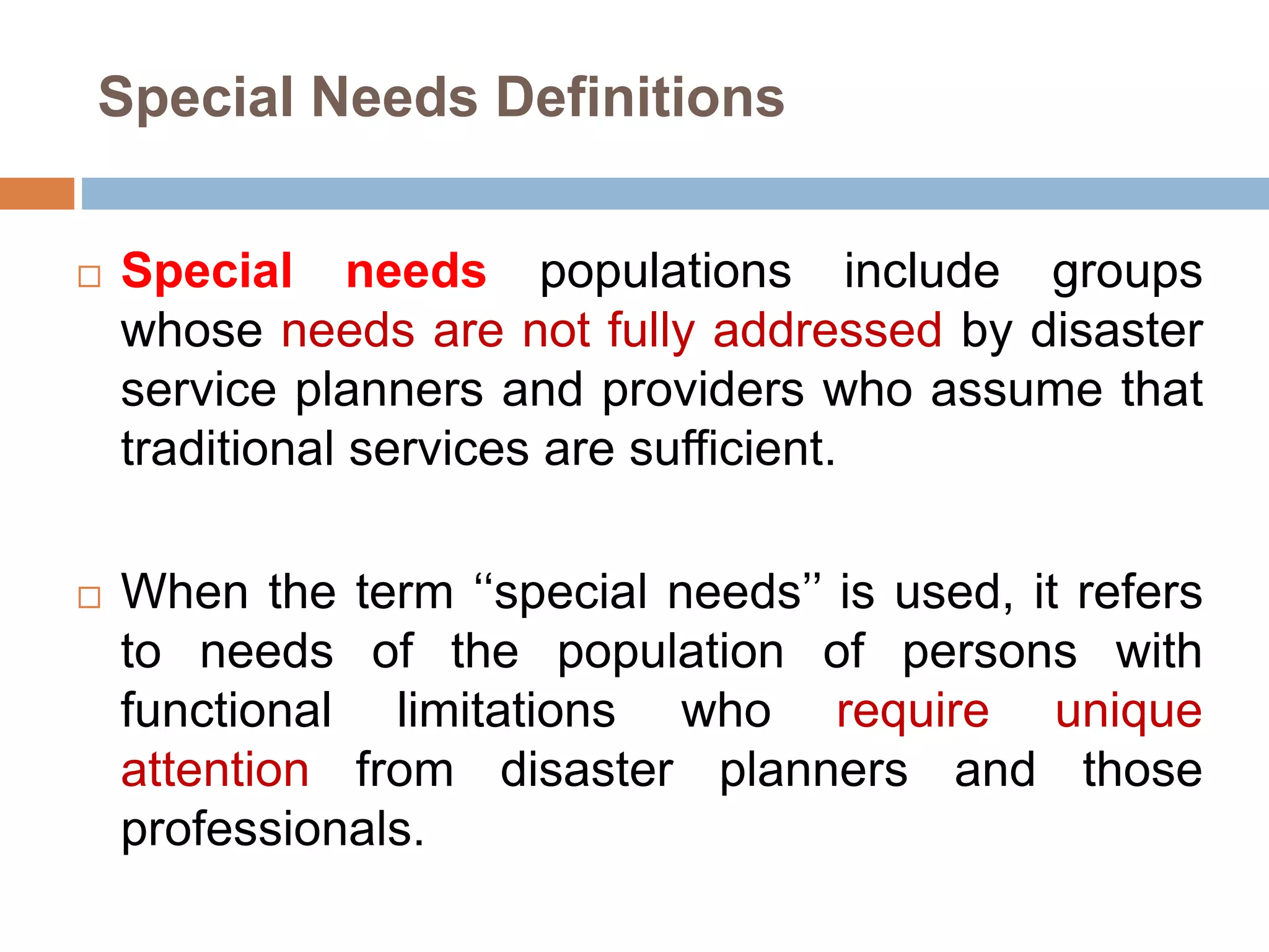 Disaster management and population with special needs disaster ...