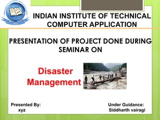 Disaster Management Ppt for students & clg | PPTX