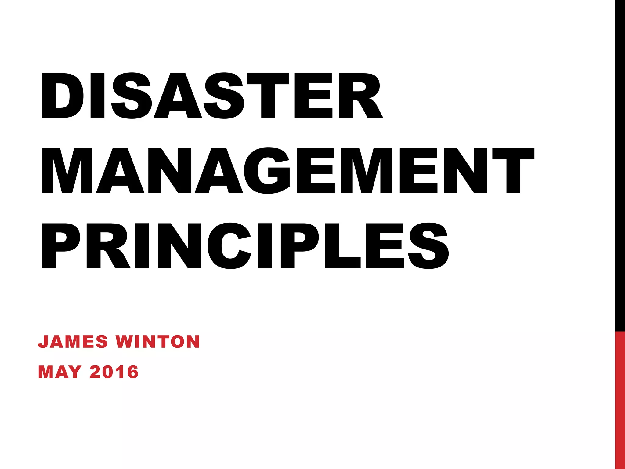 Disaster management principles | PPTX