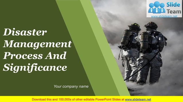 Disaster Management Process And Significance PowerPoint Presentation ...