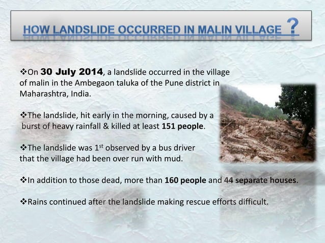 MALIN VILLAGE LANDSLIDE, MAHARASHTRA IN 2014 | PPTX | Weather | Science