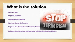 Terrorism | PPTX | Terrorism | Sensitive Topics