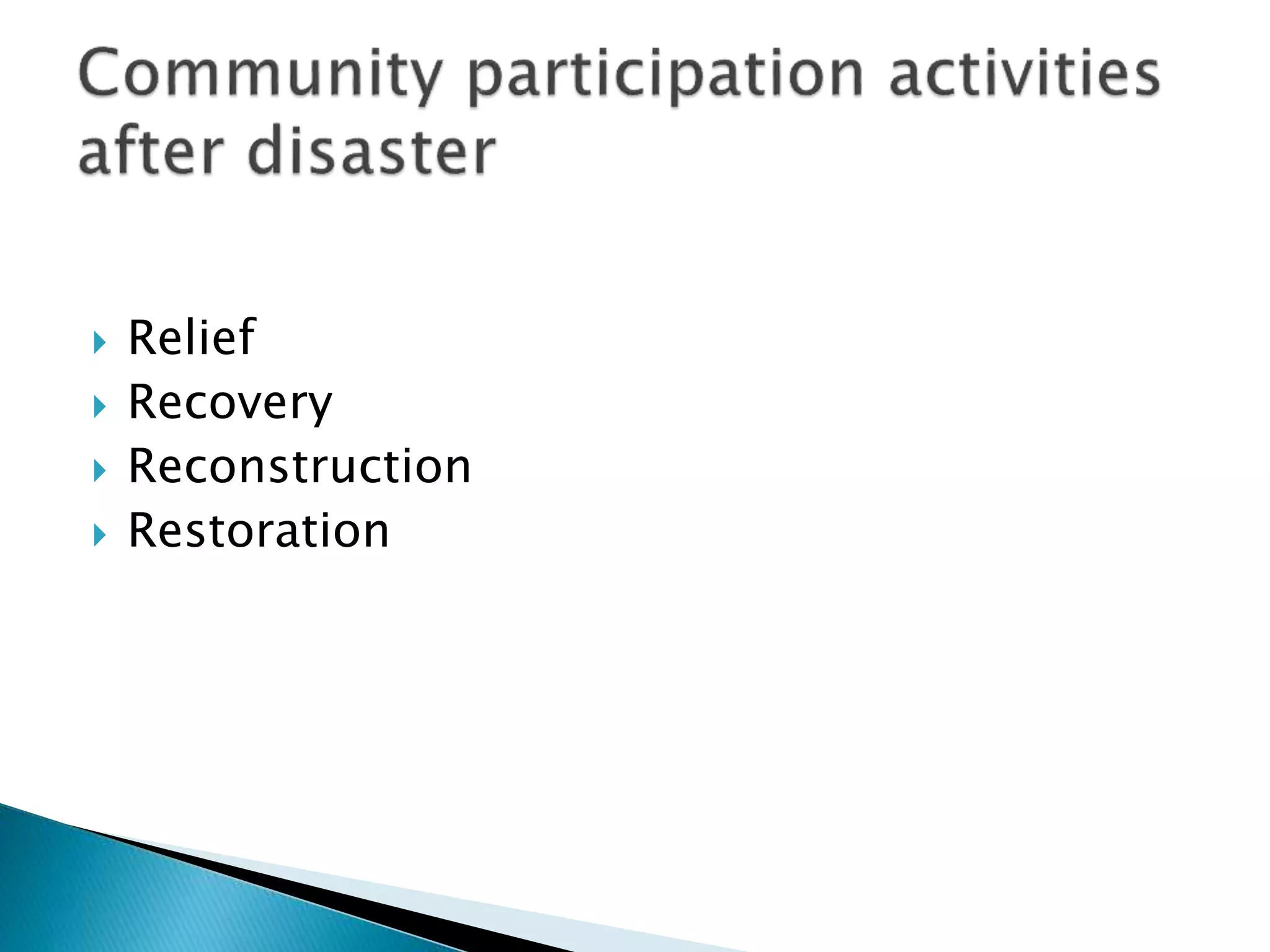 Disaster management through community participation | PPTX