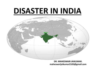 DISASTER MAP -INDIA | PPTX