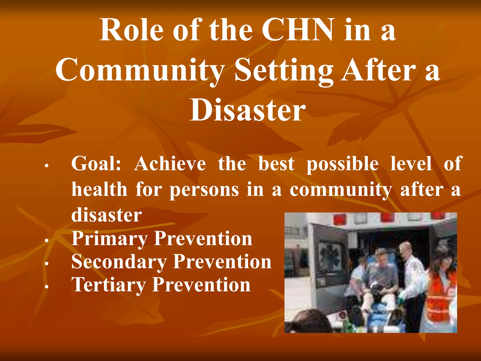 Disaster nursing and role of nurse in disaster management | PPTX