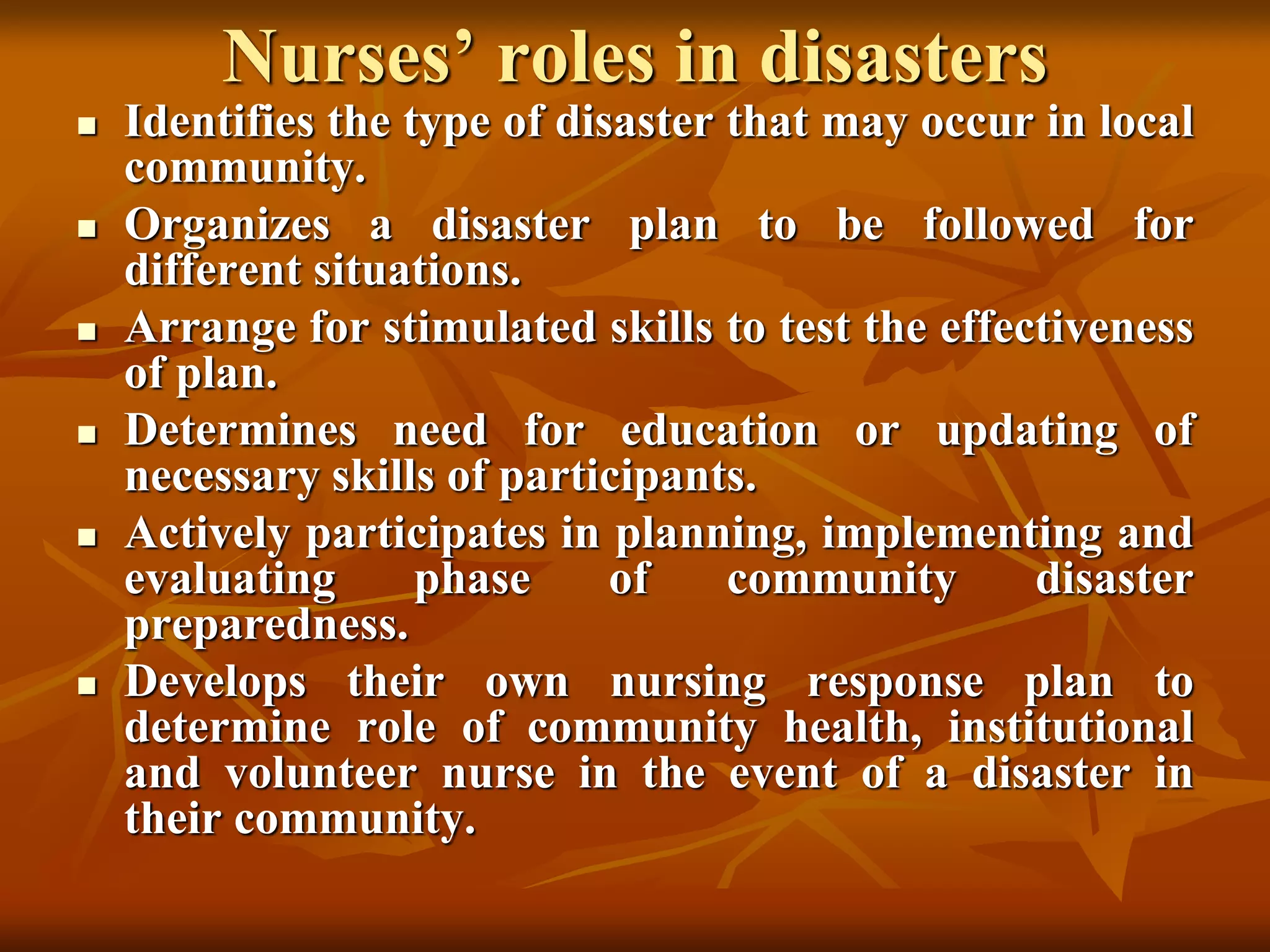 Disaster nursing and role of nurse in disaster management | PPTX