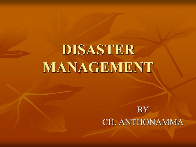 Disaster nursing and role of nurse in disaster management | PPTX ...