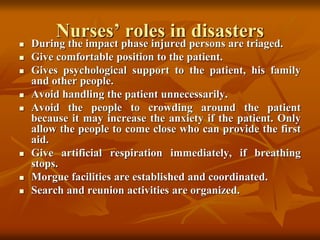 Disaster nursing and role of nurse in disaster management | PPTX
