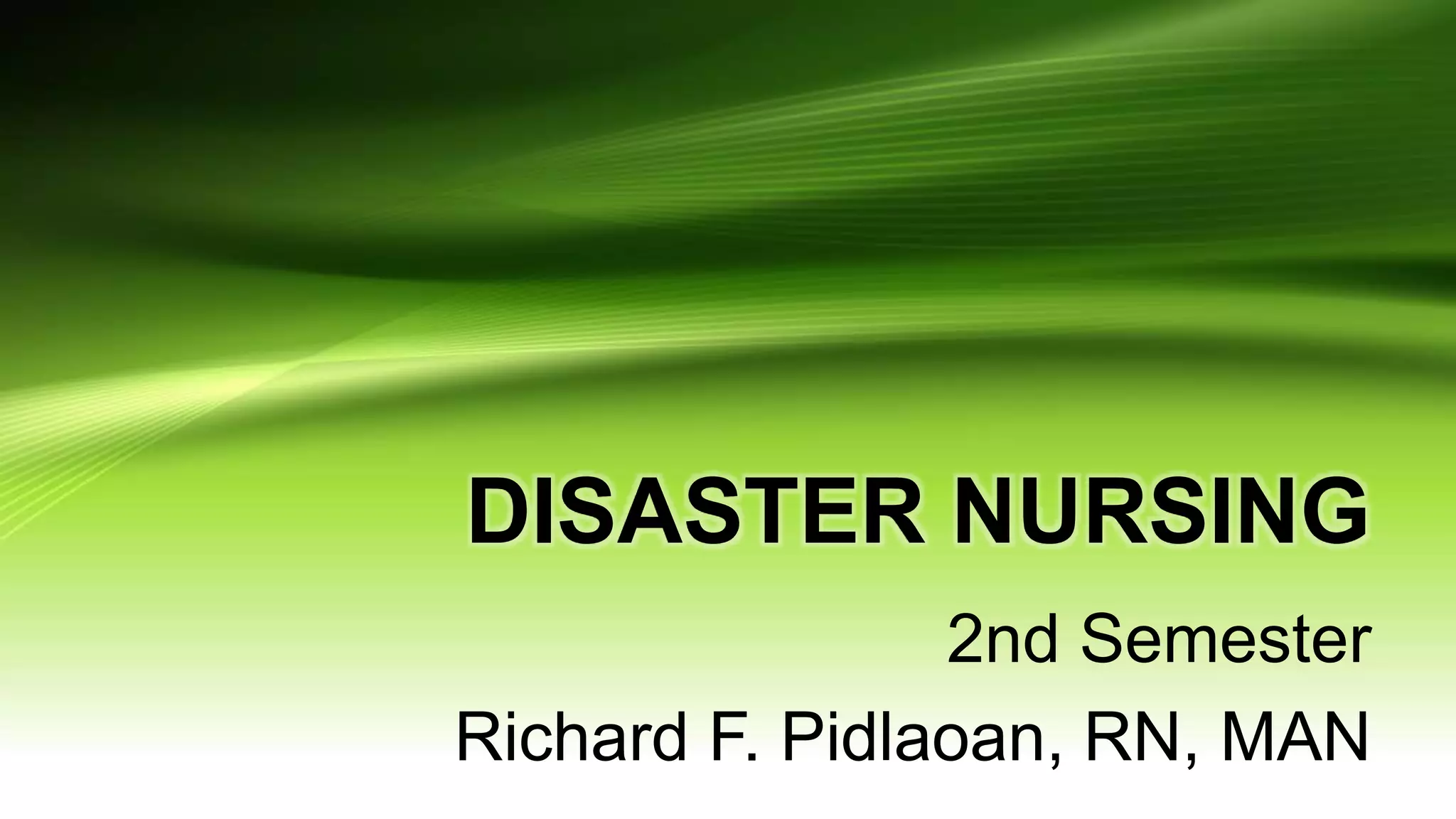 DISASTER NURSING lecture-chapter 1.pptx