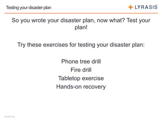 Preservation quick tips: Test your Disaster Plan | PPT