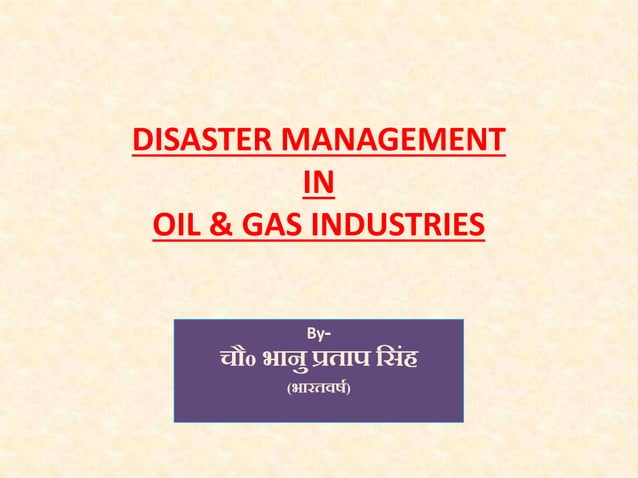 Industrial Disaster Management | PPTX