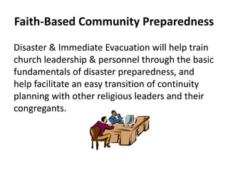Disaster preparedness for the faith based community | PPTX