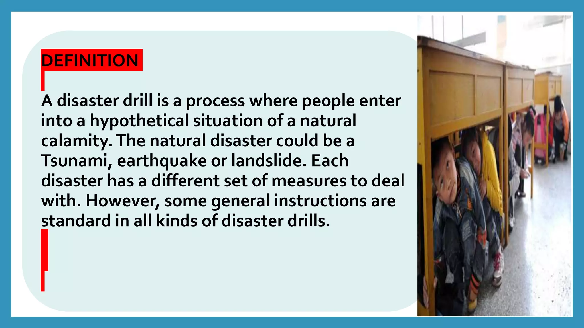 disaster drill | PPTX