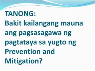 Disaster prevention and Mitigation.ppt