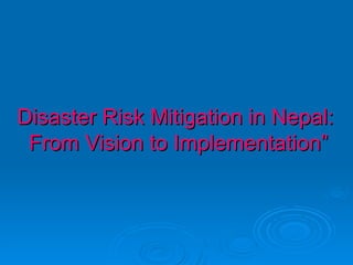 Disaster Risk Reduction prospects in.ppt