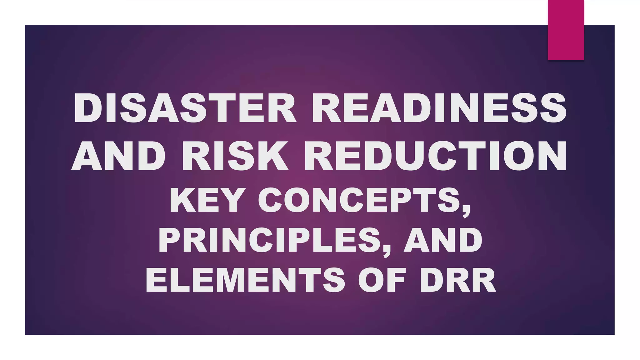 DISASTER READINESS AND RISK REDUCTION MODULE 14.pptx