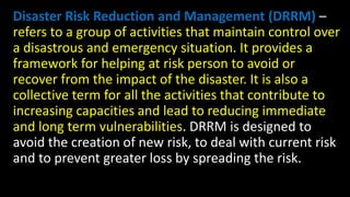 DISASTER READINESS AND RISK REDUCTION week 11 ppt (DRR and DRRM).pptx