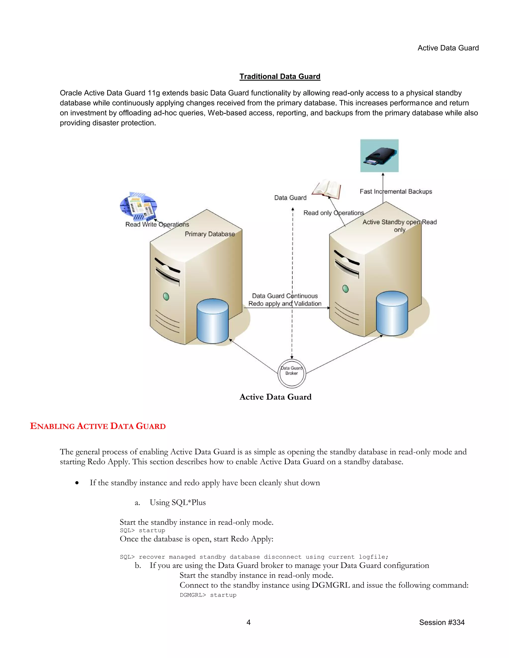 Getting Most Out Of Your Disaster Recovery Infrastructure Using Active Data Guard Pdf 0689