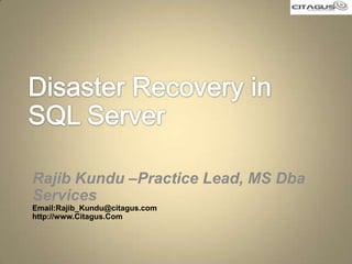 Disaster recovery in sql server | PPT