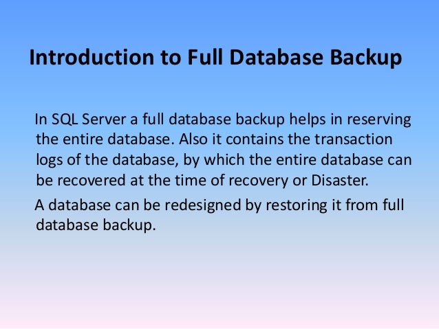 Disaster Recovery With Full Database Backup In Sql Server