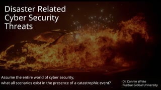 Disaster Related Cyber Security Threats.pptx