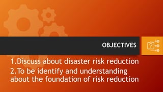 DISASTER RISK REDUCTION AND RISK MANAGEMENT.pptx