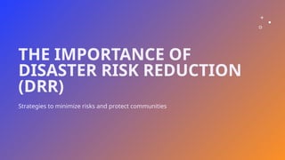 Disaster_Risk_Reduction_Presentation.pptx