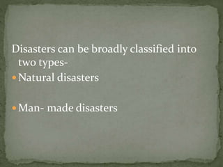 Disasters (natural/man-made) | PPTX