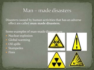 Disasters (natural/man-made) | PPTX