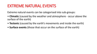 HUMANITIES YEAR 9: EXTREME NATURAL EVENTS | PPTX
