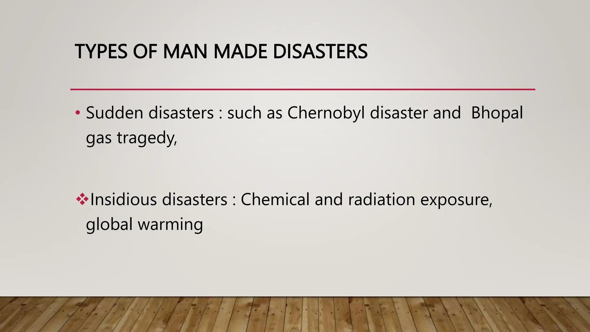 man made disasters that are affecting our life.pptx