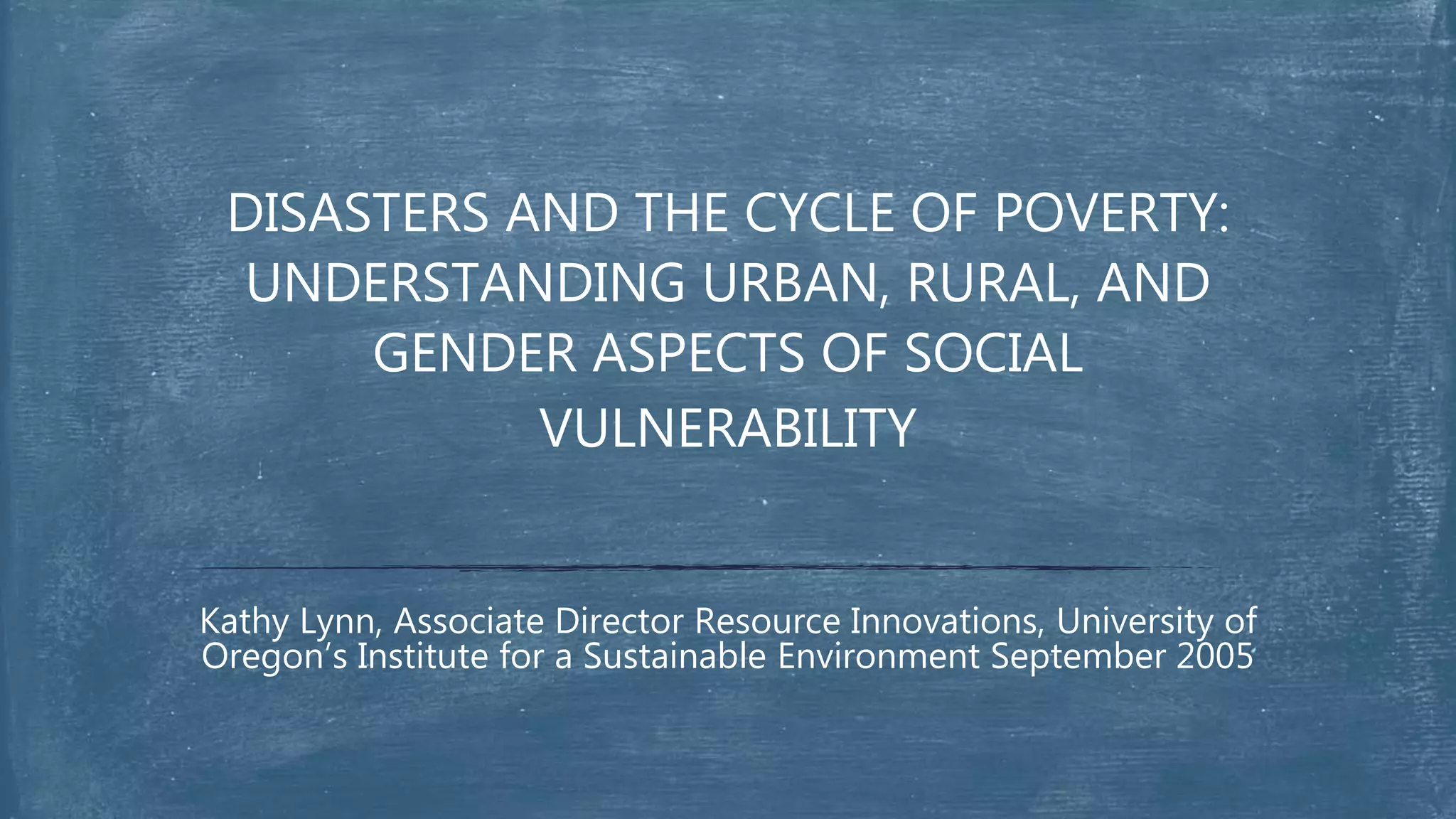 Disasters and the cycle of poverty | PPTX