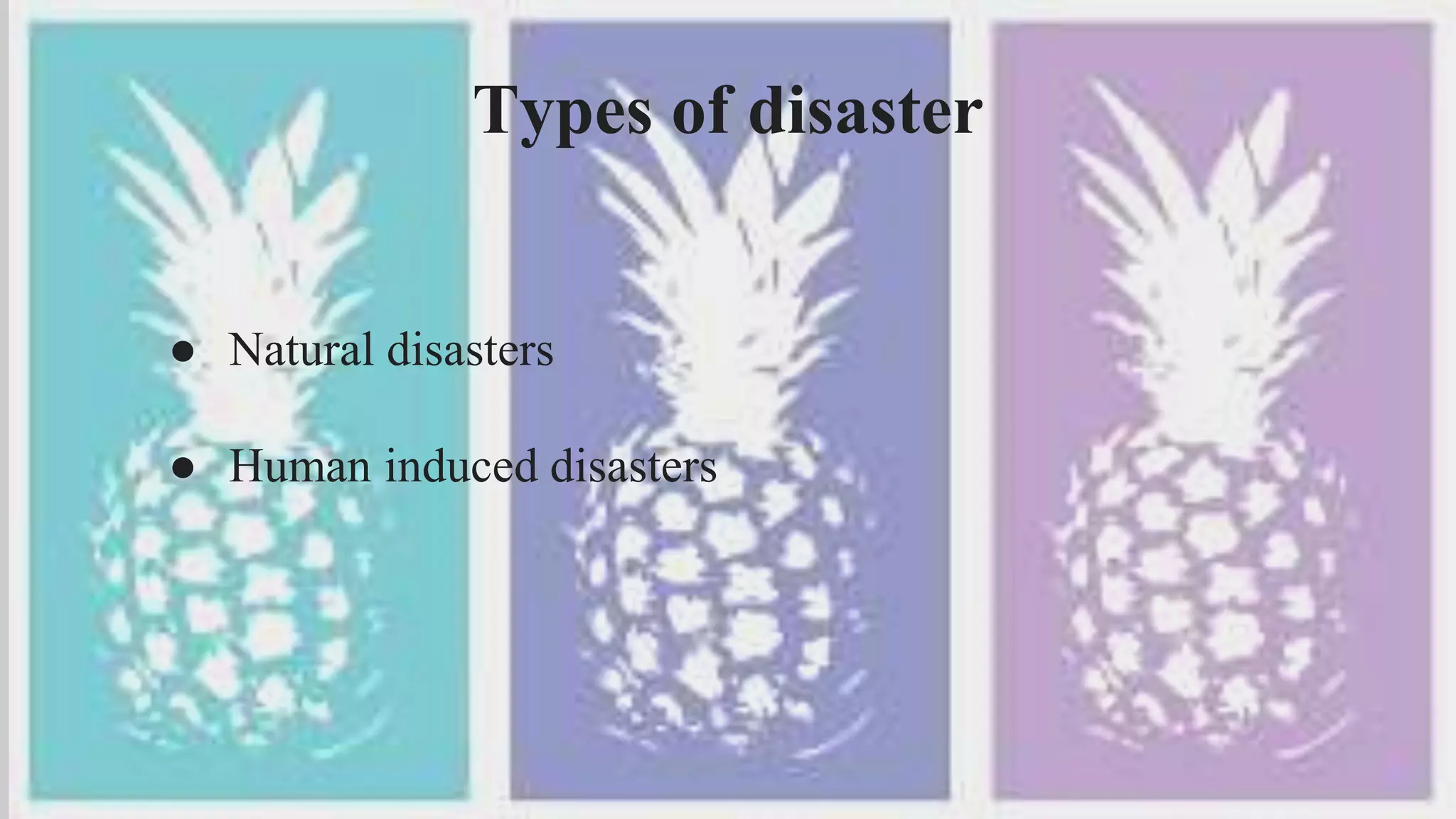 “Disasters, types, impacts of disasters”.pptx