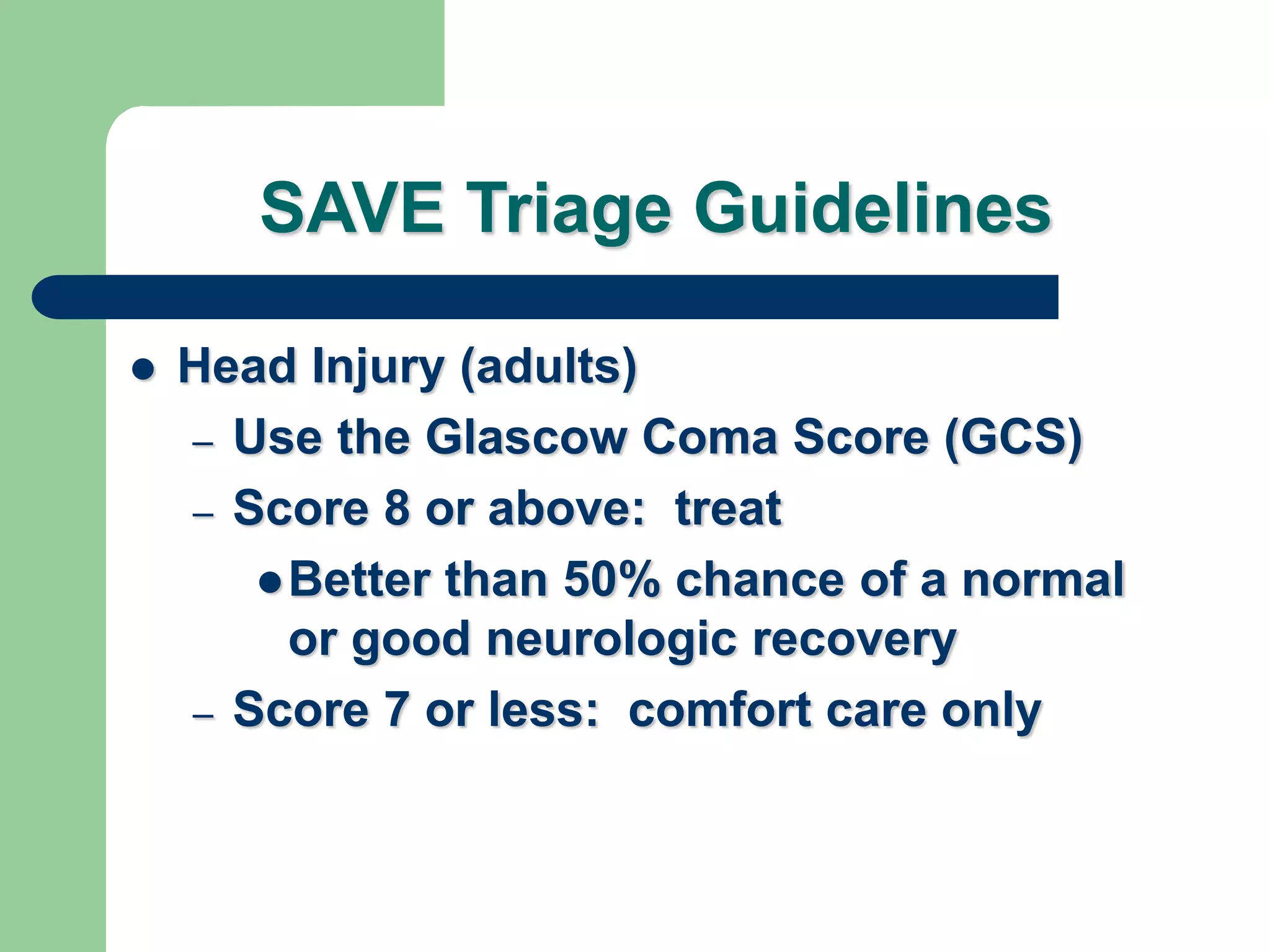 Disaster triage - S.T.A.R.T. and S.A.V.E. | PPT