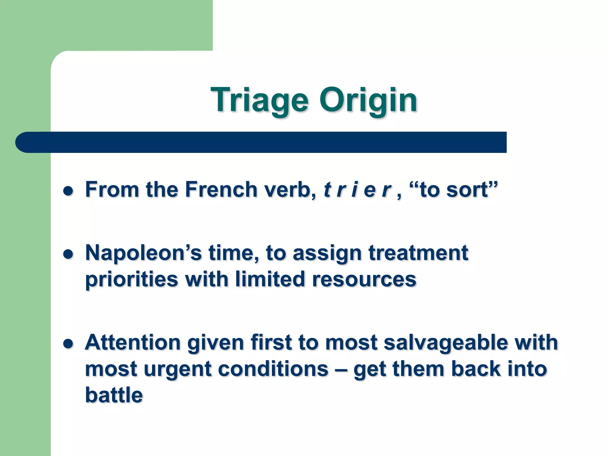 Disaster triage - S.T.A.R.T. and S.A.V.E. | PPT