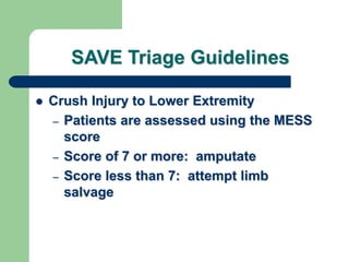Disaster triage - S.T.A.R.T. and S.A.V.E. | PPT