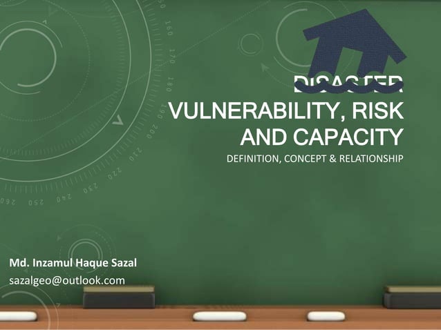 Disaster vulnerability, risk and capacity | PPTX