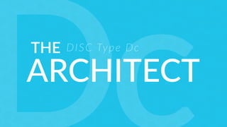 DISC Dc - The Architect | PDF