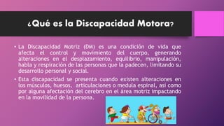 Discapacidad motora | PPTX