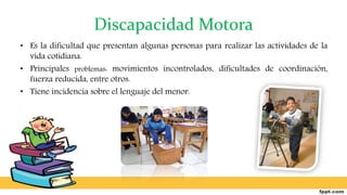Discapacidad motora (1) (1) | PPTX