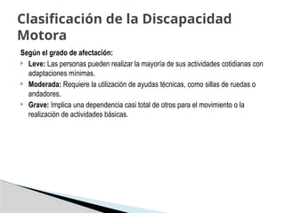 Discapacidad motora diapositivas psicodiscapacidad.pptx
