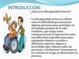 Discapacidad motriz | PPTX